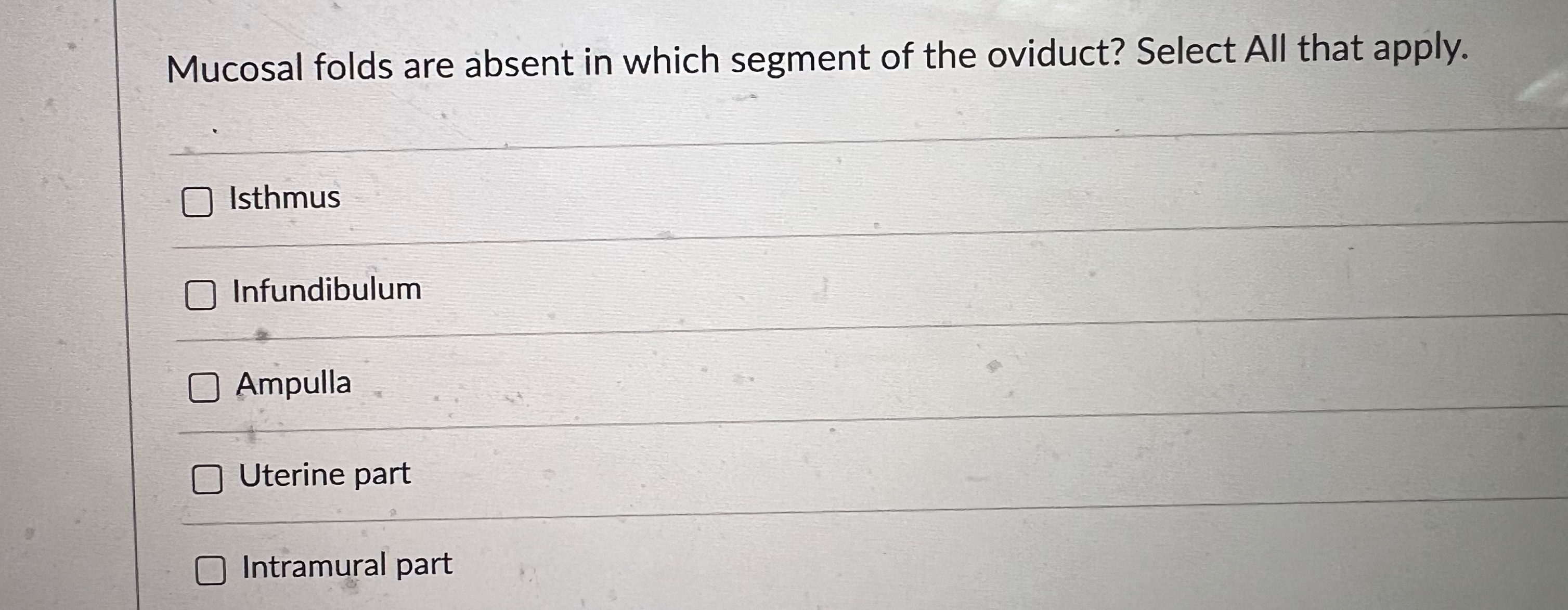 Solved Mucosal folds are absent in which segment of the | Chegg.com