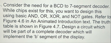 Solved Consider the need for a BCD to 7-segment decoder. | Chegg.com