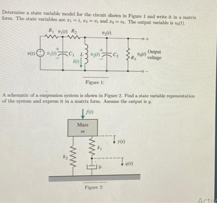 Solved Determine a state variable model for the circuit | Chegg.com