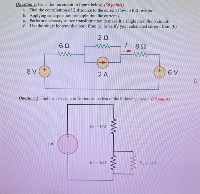 Solved Question 1: Consider the circuit in figure below, ( | Chegg.com