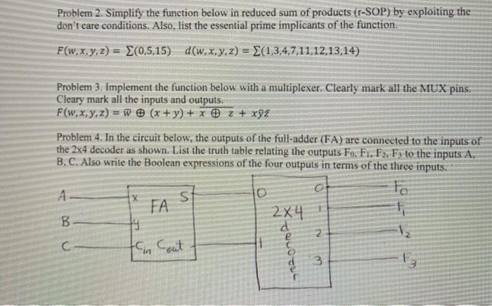 Solved Problem 2. Simplify the function below in reduced sum | Chegg.com