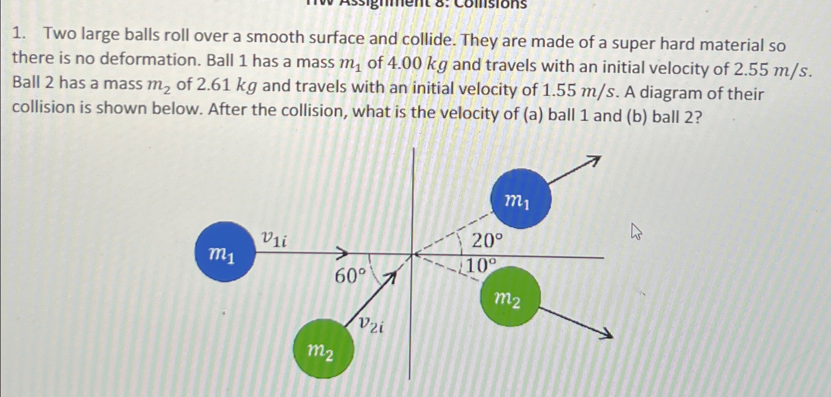 Solved Two large balls roll over a smooth surface and | Chegg.com