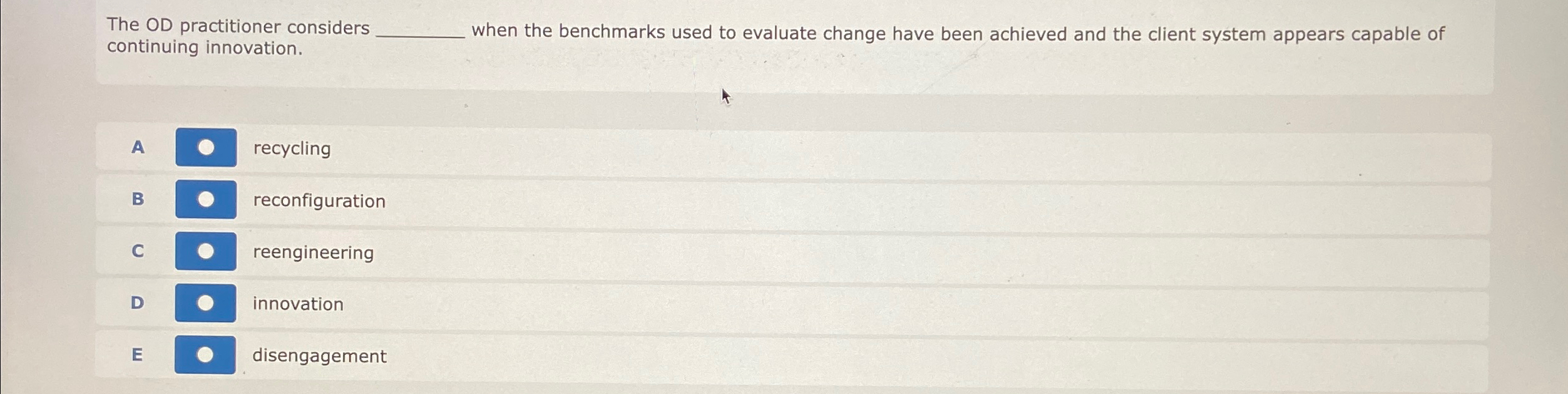 Solved The OD practitioner considers ﻿when the benchmarks | Chegg.com
