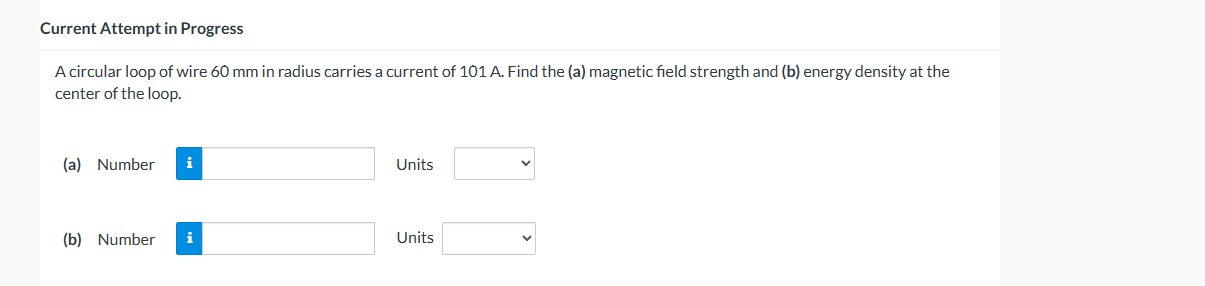 Solved Current Attempt in ProgressA circular loop of wire | Chegg.com