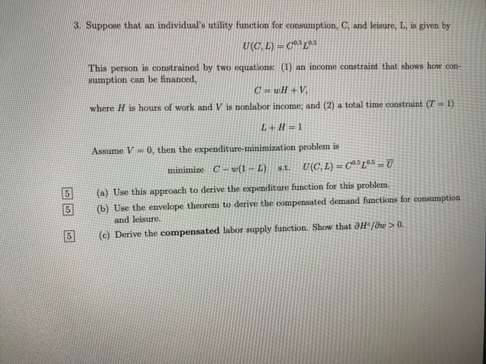 Solved 3 Suppose That An Individuals Utility Function For