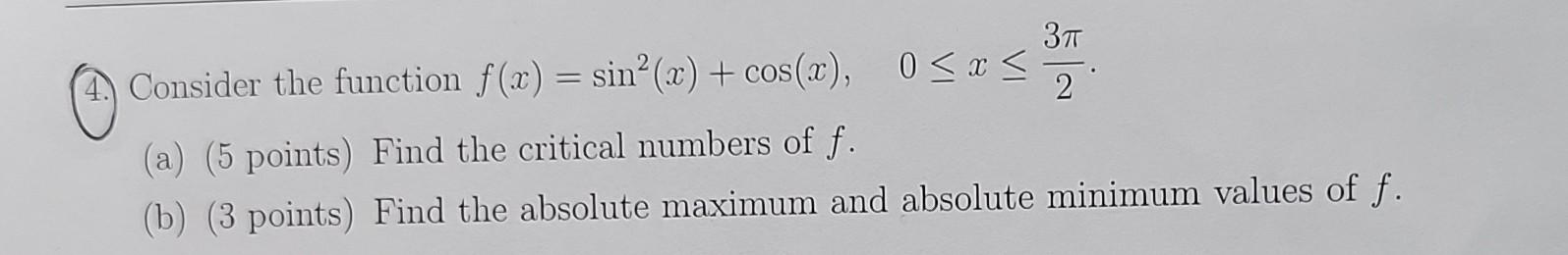 Solved (4.) Consider the function | Chegg.com