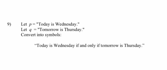 Solved Let p= "Today is Wednesday." Let q = "Tomorrow is | Chegg.com