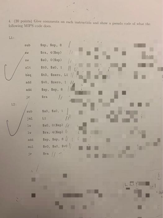 Solved 4. (20 points) Give comments on each instruction and | Chegg.com