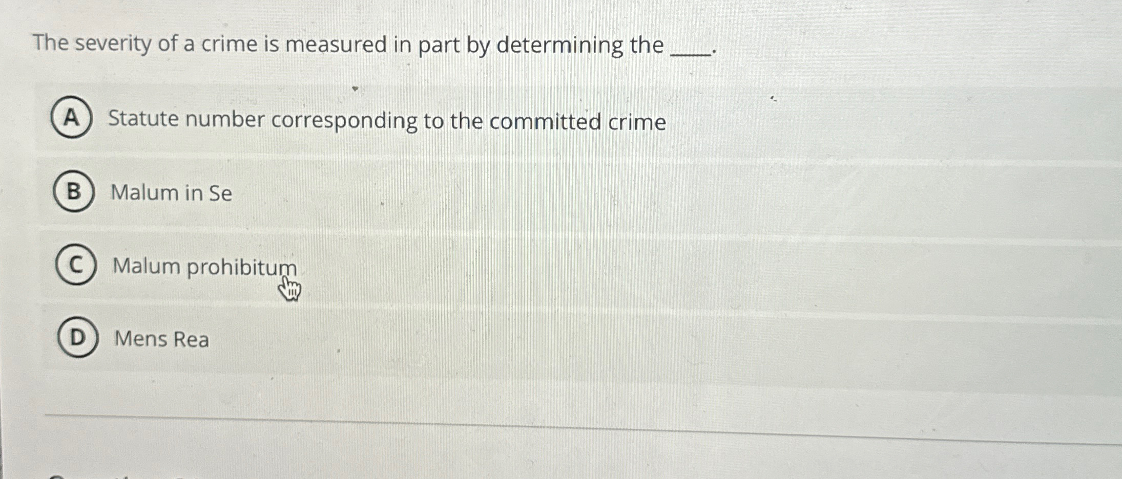 Solved The severity of a crime is measured in part by | Chegg.com