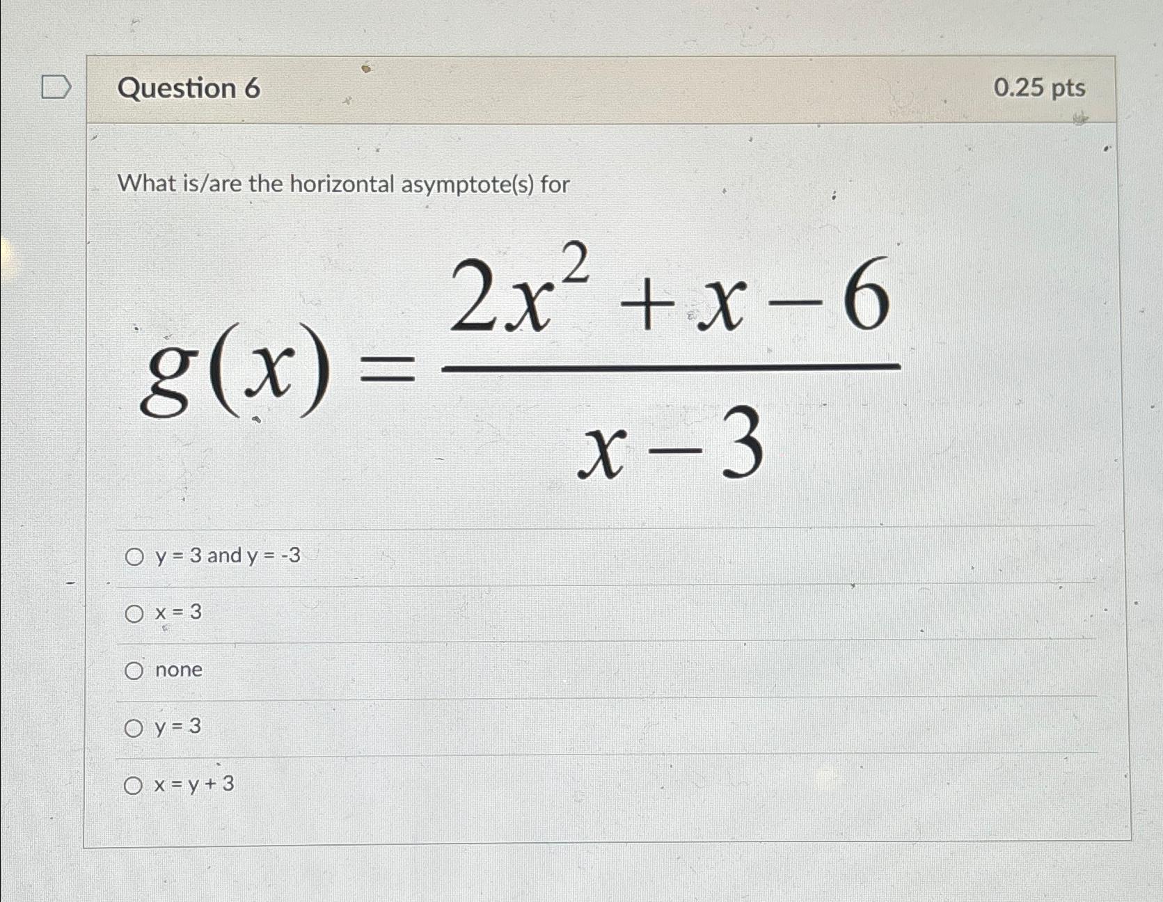 Solved g(x)=2x2+x-6x-3 | Chegg.com