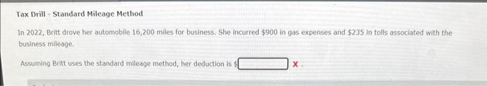 Solved Tax Drill-Standard Mileage Method In 2022, Britt | Chegg.com