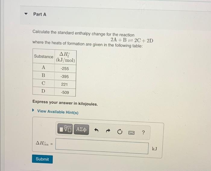 Solved Part A Calculate the standard enthalpy change for the | Chegg.com