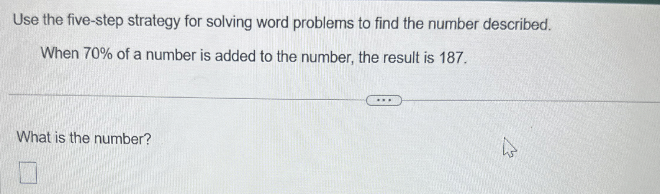 Solved Use the five-step strategy for solving word problems | Chegg.com