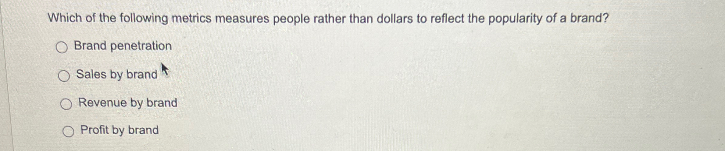 Solved Which Of The Following Metrics Measures People Rather