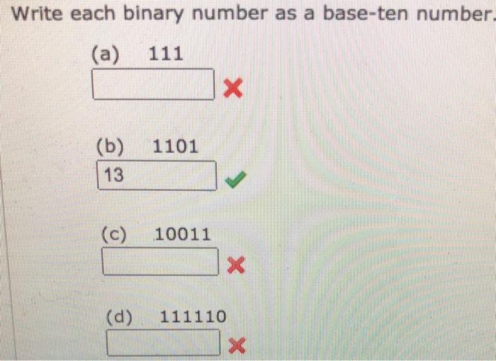 Solved Write each binary number as a base-ten number (a) 111 | Chegg.com