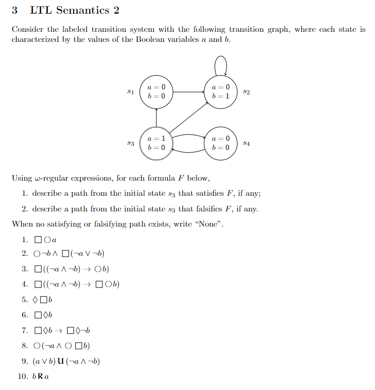 Solved 3 ﻿LTL Semantics 2Consider the labeled transition | Chegg.com