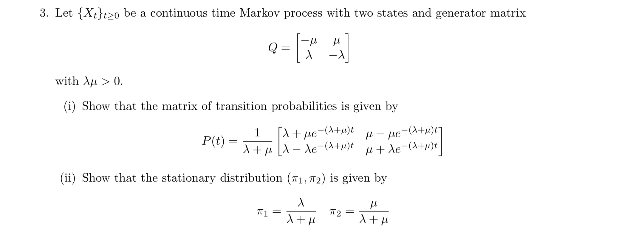 Solved Let {xt}t≥0 ﻿be a continuous time Markov process with | Chegg.com