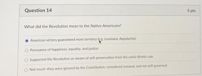 What did the Revolution mean to the Native Americans? | Chegg.com