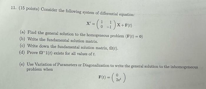 Solved 11. (15 points) Consider the following system of | Chegg.com