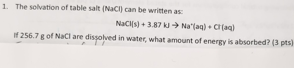 Solved The solvation of table salt (NaCl) ﻿can be written | Chegg.com
