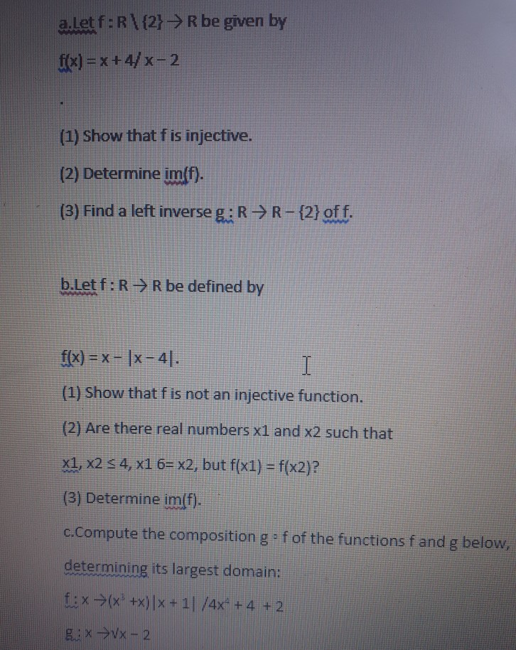Solved a.Letf:R\{2} -> Rbe given by f(x)=x+4/x-2 (1) Show | Chegg.com