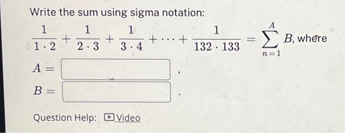 Solved Write the sum using sigma notation: | Chegg.com