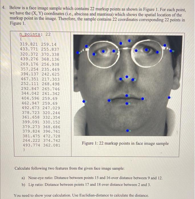 Solved Below is a face image sample which contains 22 markup | Chegg.com