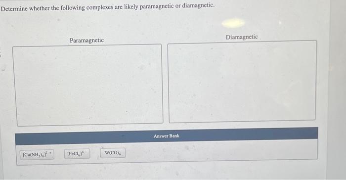 Solved Determine whether the following complexes are likely | Chegg.com