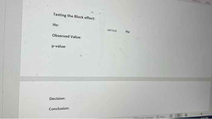 Solved Testing the Block effect: Ho: versus Ha: Observed | Chegg.com