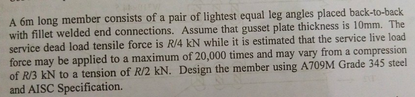 Solved 3. A 6m long member consists of a pair of lightest | Chegg.com