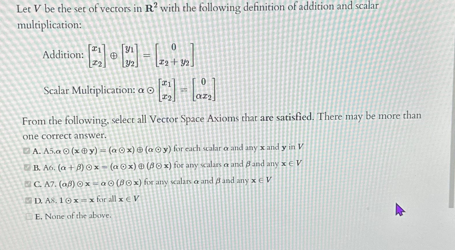 Solved Let V ﻿be the set of vectors in R2 ﻿with the | Chegg.com