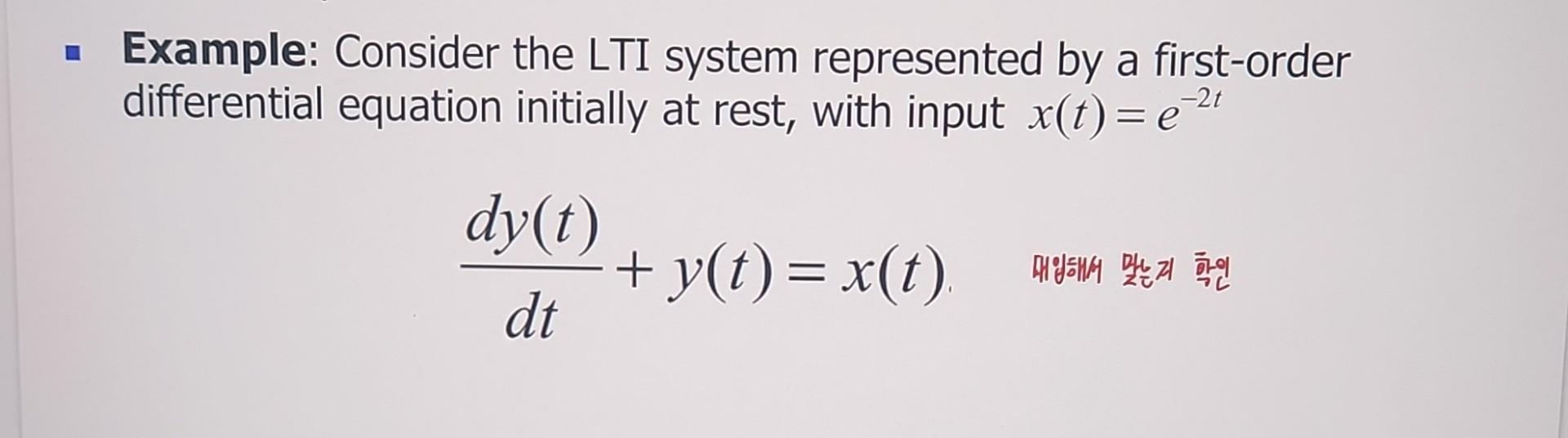 Solved Example: Consider the LTI system represented by a | Chegg.com