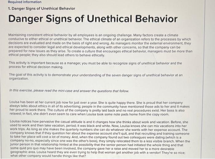 Solved Required information 1. Danger Signs of Unethical | Chegg.com