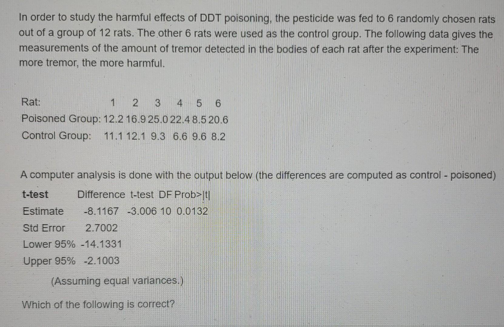 Solved In order to study the harmful effects of DDT | Chegg.com