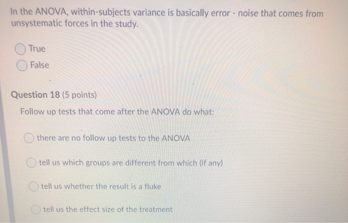 Solved In the ANOVA, within-subjects variance is basically | Chegg.com