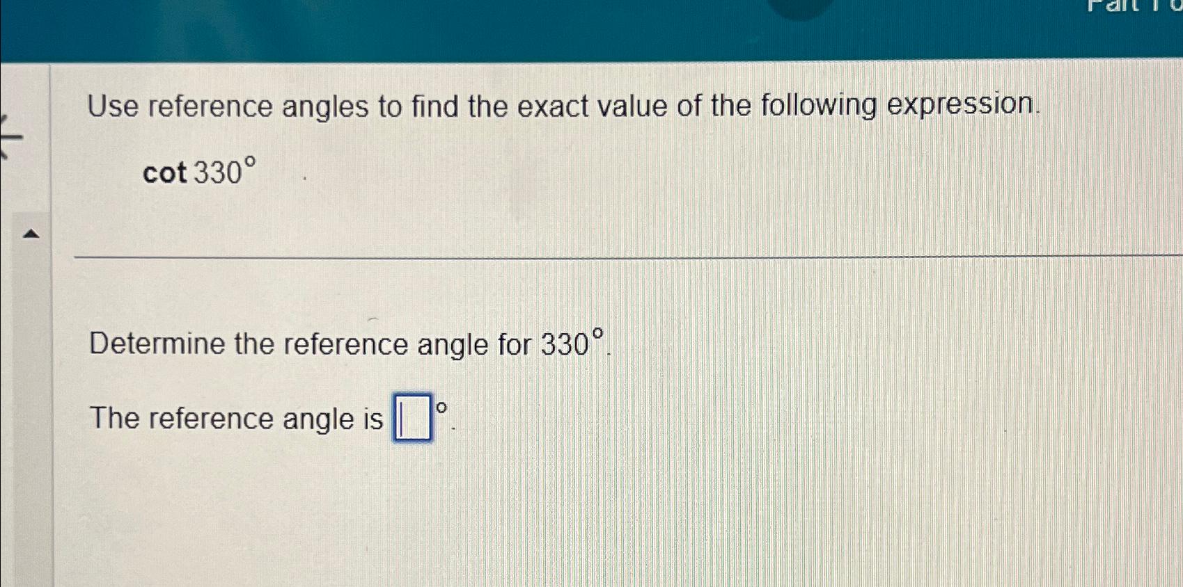 Solved Use reference angles to find the exact value of the | Chegg.com