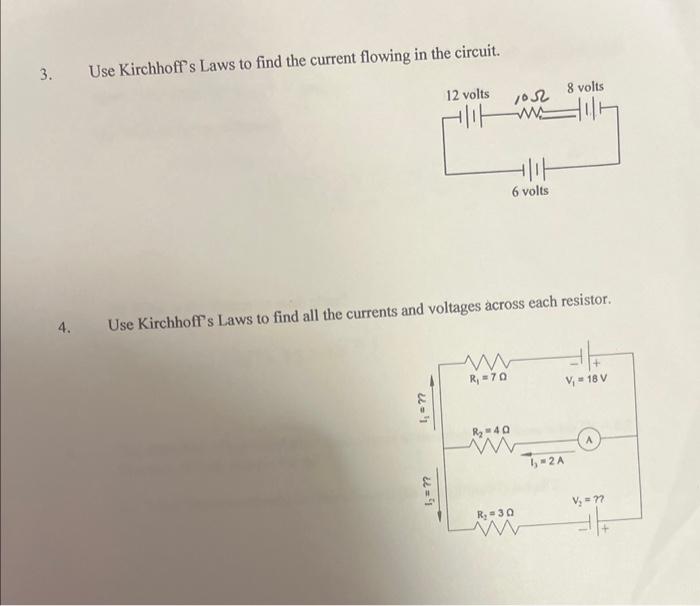 Solved 3. Use Kirchhoff's Laws to find the current flowing | Chegg.com