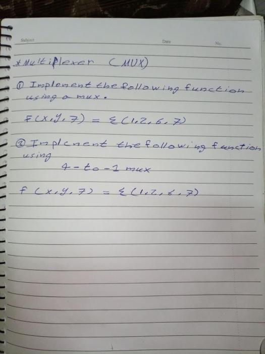 Solved Sult Date * Multiplexer (MUX) 0 Implement the | Chegg.com