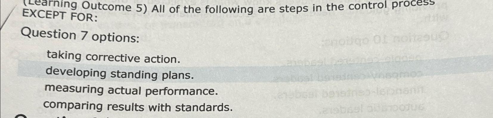 Solved EXarning Outcome 5) ﻿All of the following are steps | Chegg.com