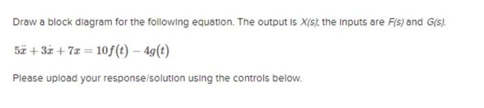 Solved Draw a block diagram for the following equation. The | Chegg.com