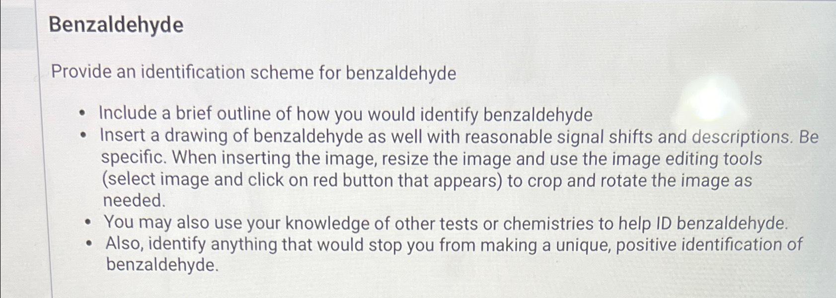 Solved BenzaldehydeProvide an identification scheme for | Chegg.com