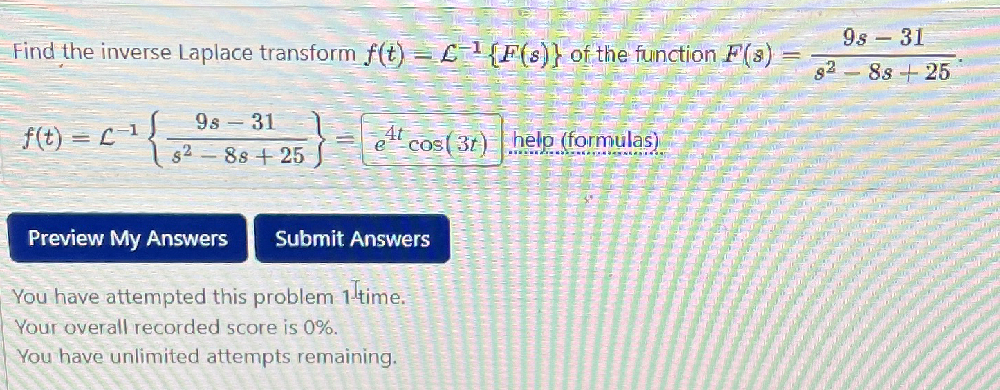 Solved Find the inverse Laplace transform f(t)=L-1{F(s)} ﻿of | Chegg.com