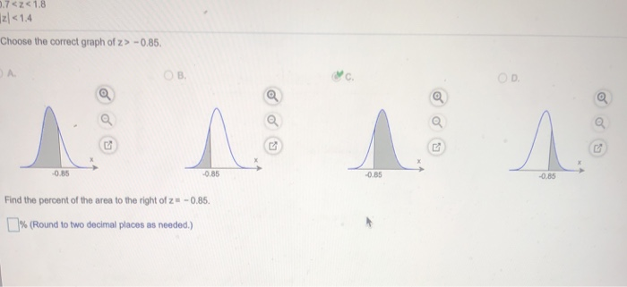 Solved 0.7 -0.85 B 05 0.85 0.85 Find the percent of the area | Chegg.com