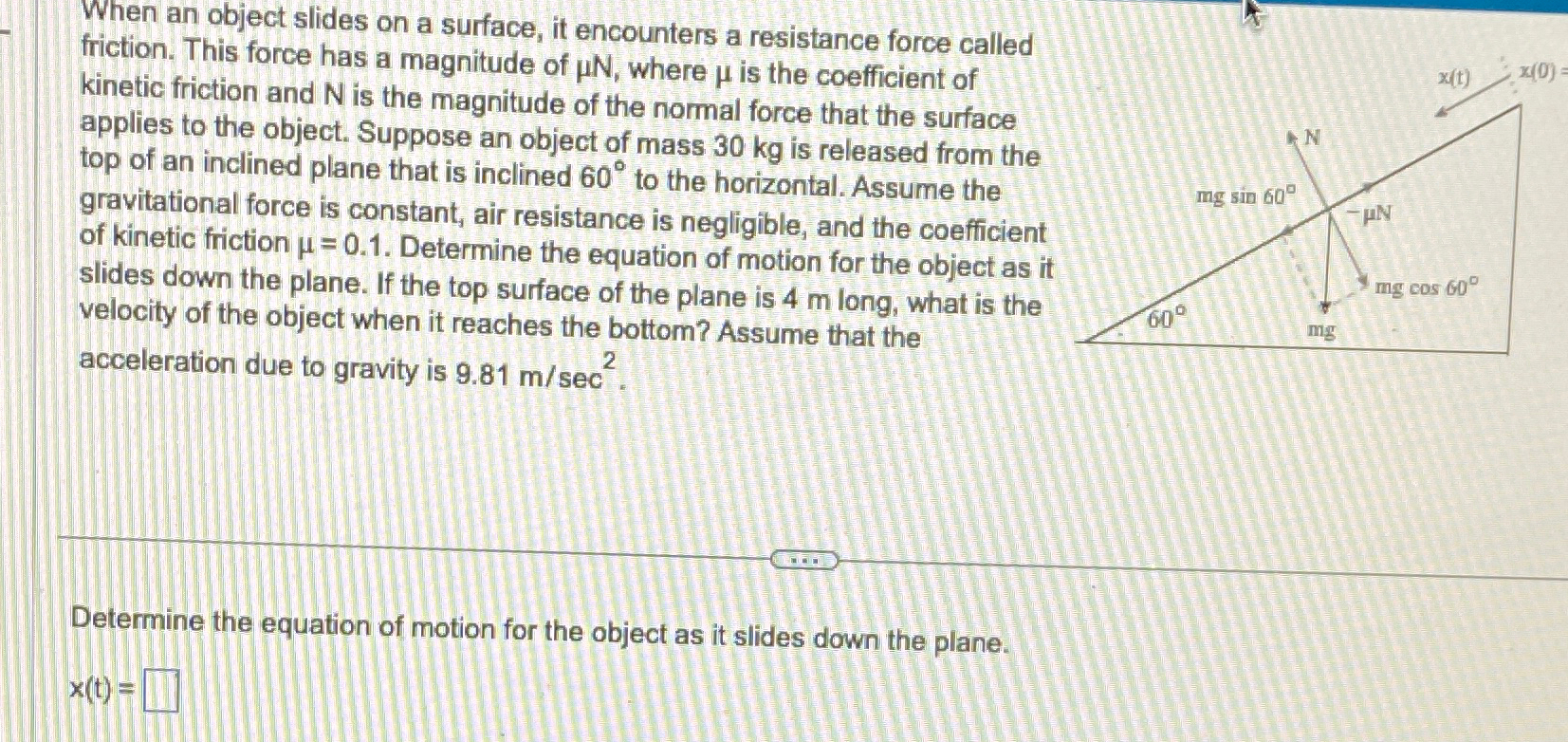 Solved When an object slides on a surface, it encounters a | Chegg.com