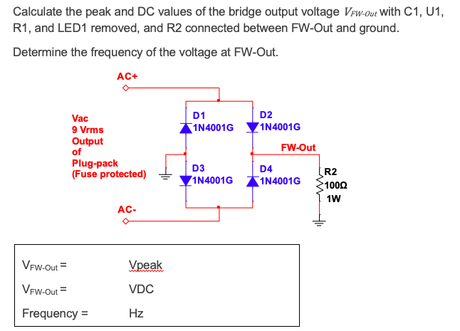 Solved Calculate the peak and DC values of the bridge output | Chegg.com