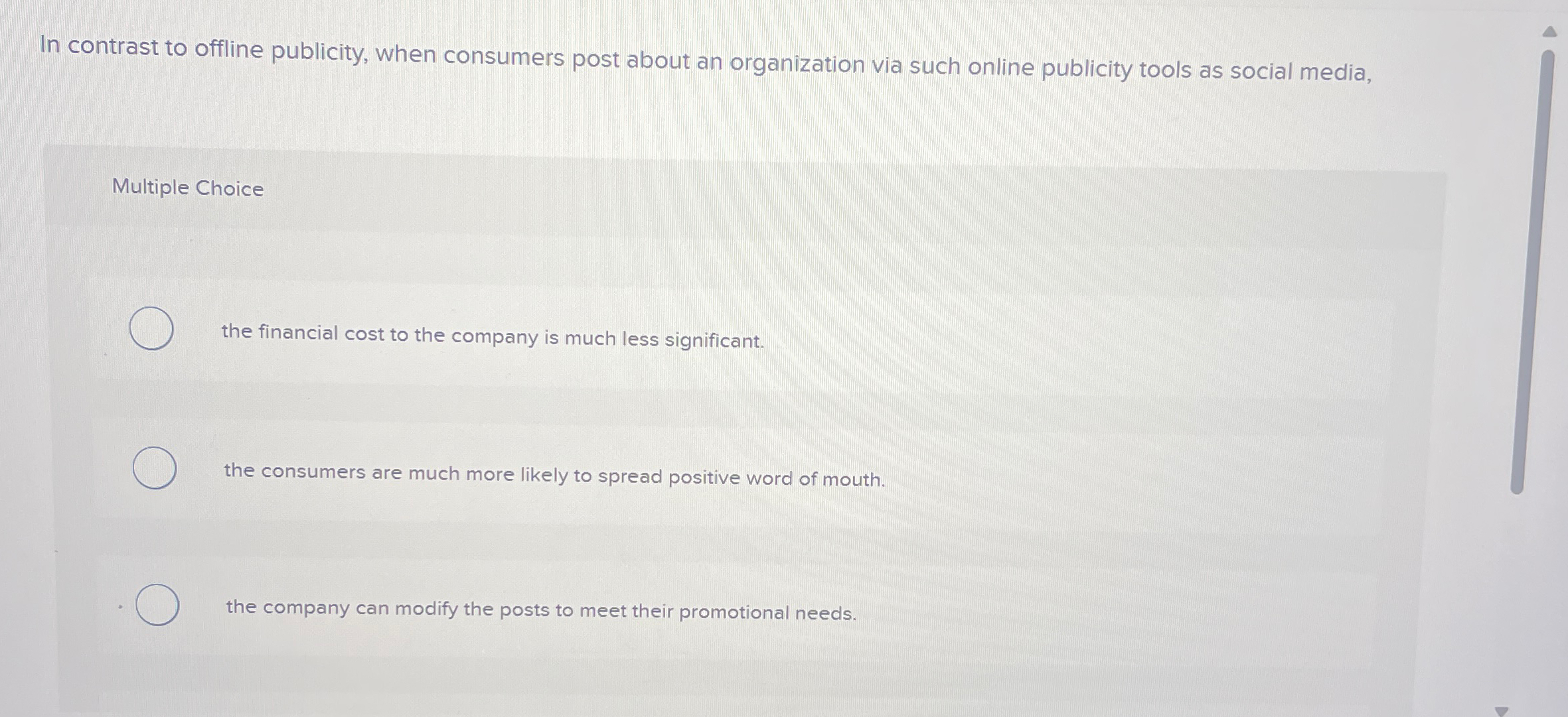 Solved In contrast to offline publicity, when consumers post | Chegg.com