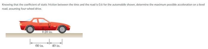 Solved Knowing That The Coefficient Of Static Friction