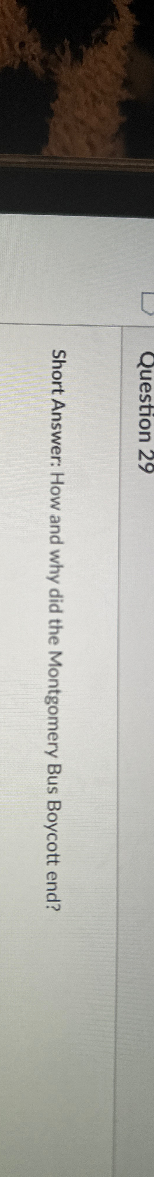 Solved Question 29Short Answer: How and why did the | Chegg.com