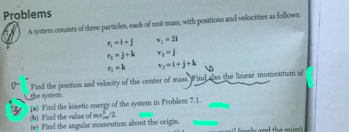 Solved Problems A system consists of three particles, each | Chegg.com