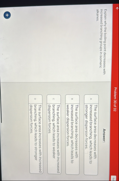 Solved Problem 30 ﻿of 32Explain why the boiling point | Chegg.com